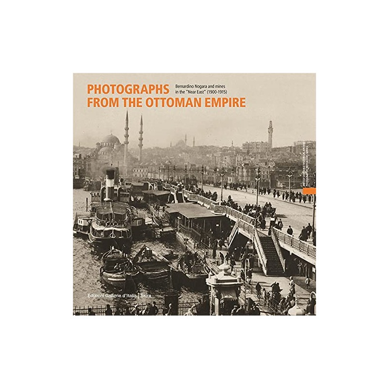 Photographs from the Ottoman Empire - Teşvikiye Patika Kitabevi