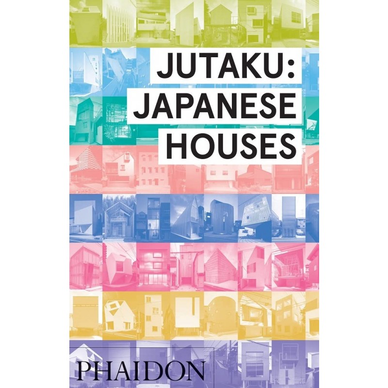 Jutaku: Japanese Houses - Teşvikiye Patika Kitabevi