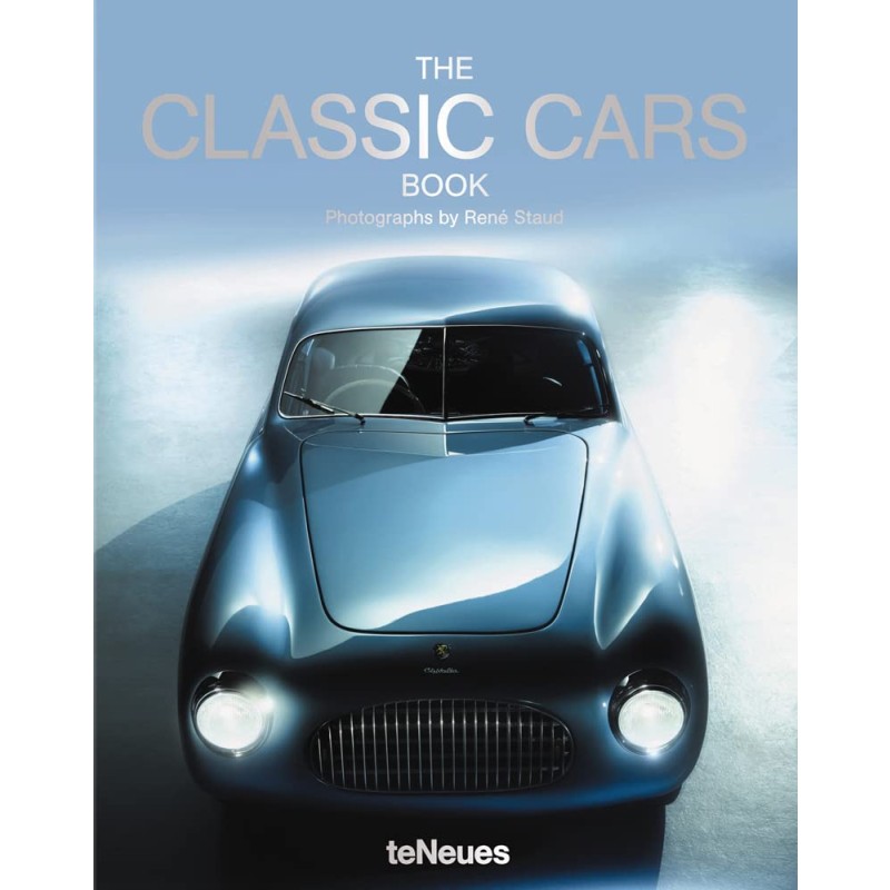 The Classic Cars Book: Photographs by René Staud - Teşvikiye Patika ...