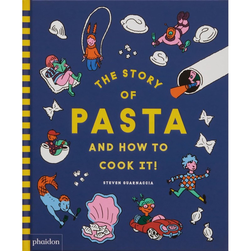 The Story of Pasta and How to Cook It! - Teşvikiye Patika Kitabevi