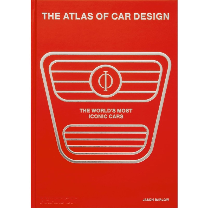 The Atlas of Car Design: The World's Most Iconic Cars (Rally Red ...