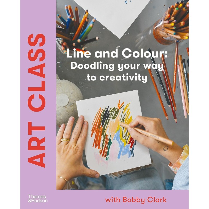 Art Class: Line and Colour - Teşvikiye Patika Kitabevi