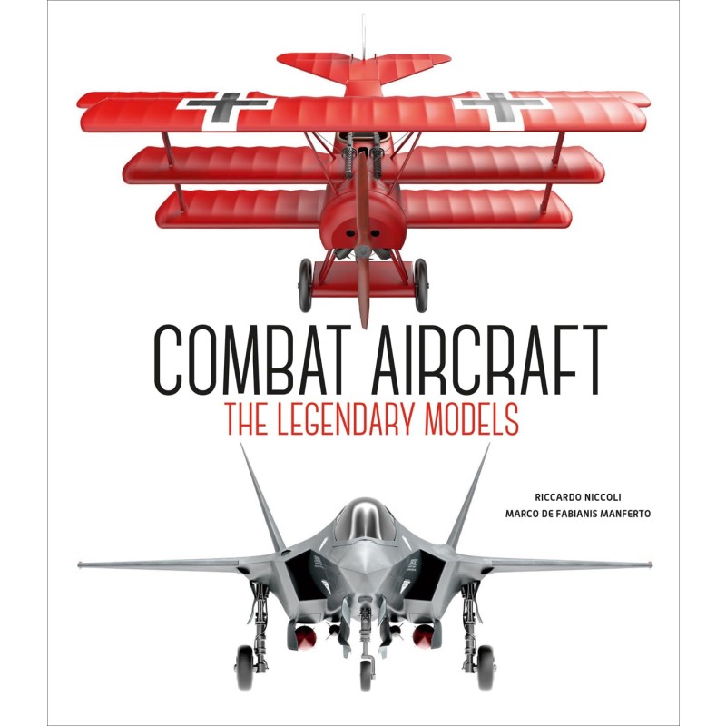 Combat Aircraft: The Legendary Models - Teşvikiye Patika Kitabevi