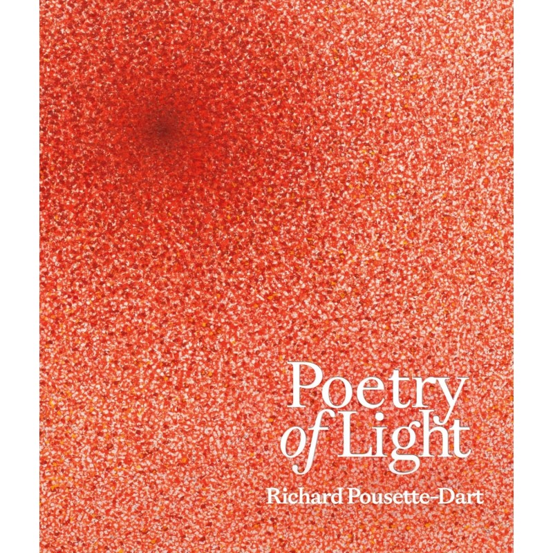 Poetry of Light: Richard Pousette-Dart - Teşvikiye Patika Kitabevi