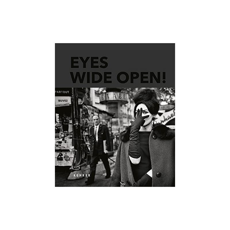 Eyes Wide Open! 100 Years of Leica Photography - Teşvikiye Patika Kitabevi