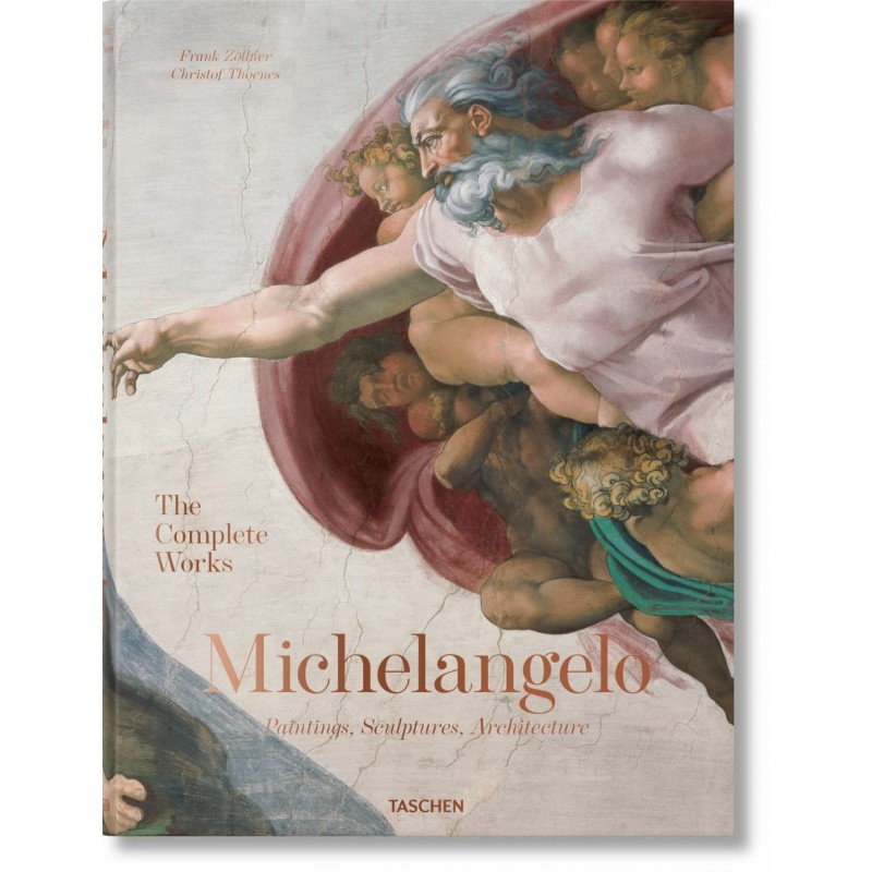 Michelangelo. The Complete Works. Paintings, Sculptures, Architecture ...